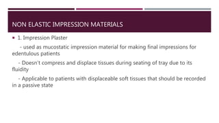 Impression materials in prosthodontics | PPTX
