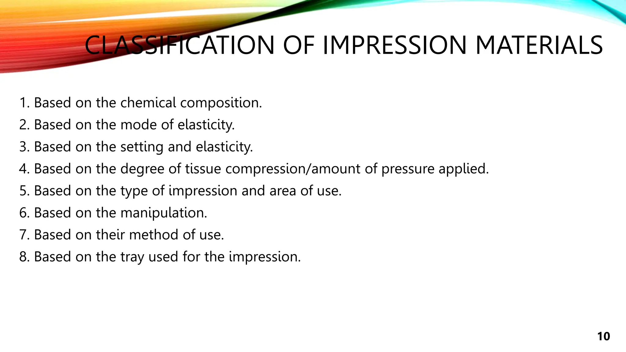 IMPRESSION MATERIALS USED IN PROSTHODONTICS | PPTX