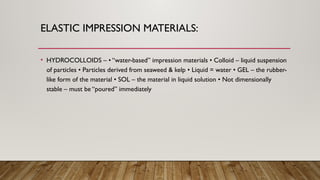 summarize note for Dental Impression Materials . | PPTX