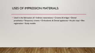 summarize note for Dental Impression Materials . | PPT