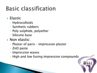 Impression materials agar and alginate | PPTX