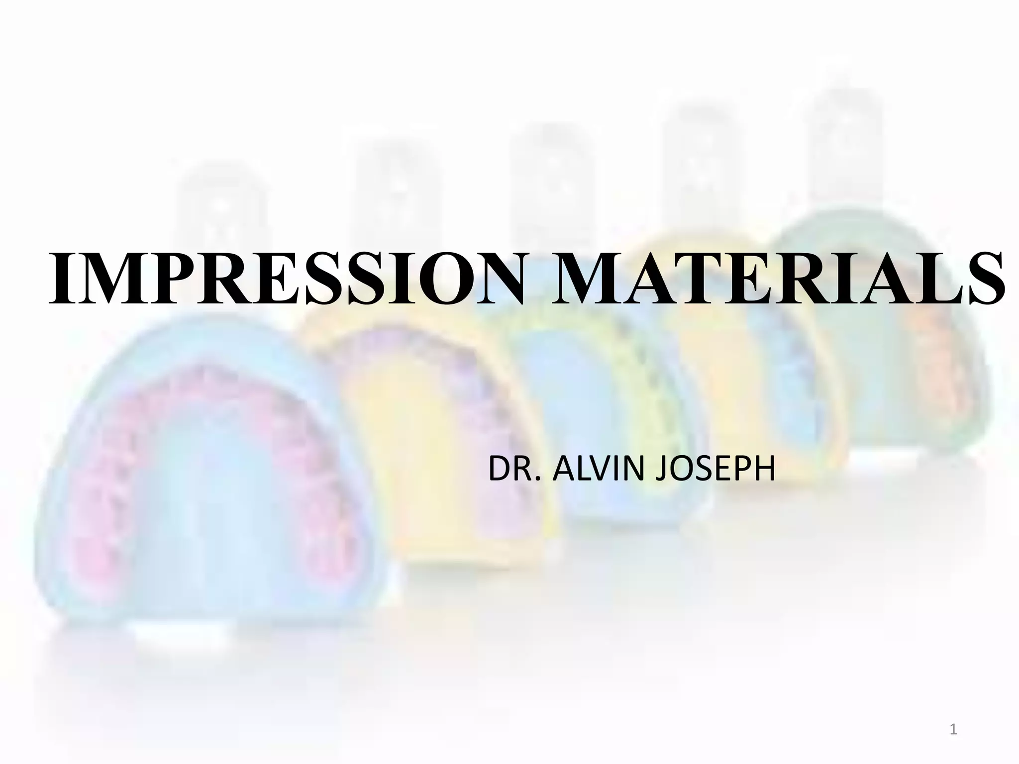 Impression materials and procedures | PPTX