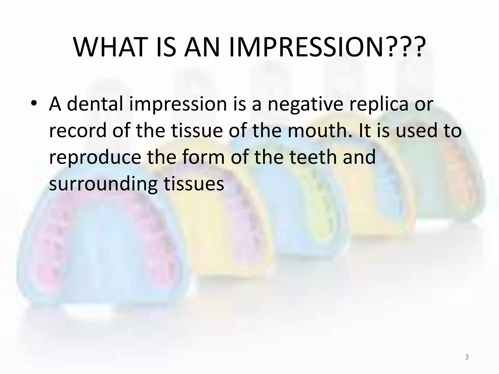 Impression materials and procedures | PPTX