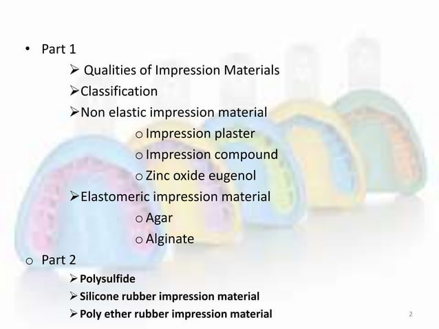 Impression materials and procedures | PPTX