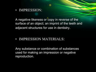 Impression materials by dr brajendra singh tomar | PPTX