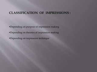 INTRODUCTION TO IMPRESSION MATERIALS | PPTX