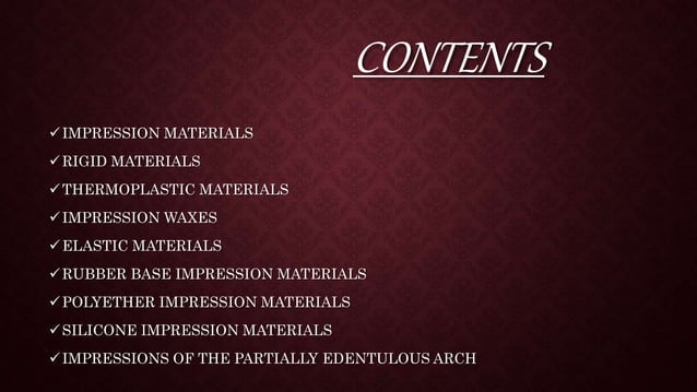 Impression material & procedures | PPT