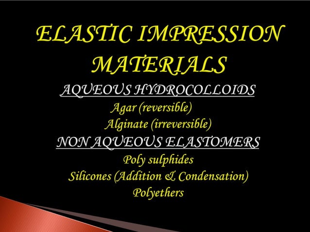 impression materials in dentistry seminar.pptx