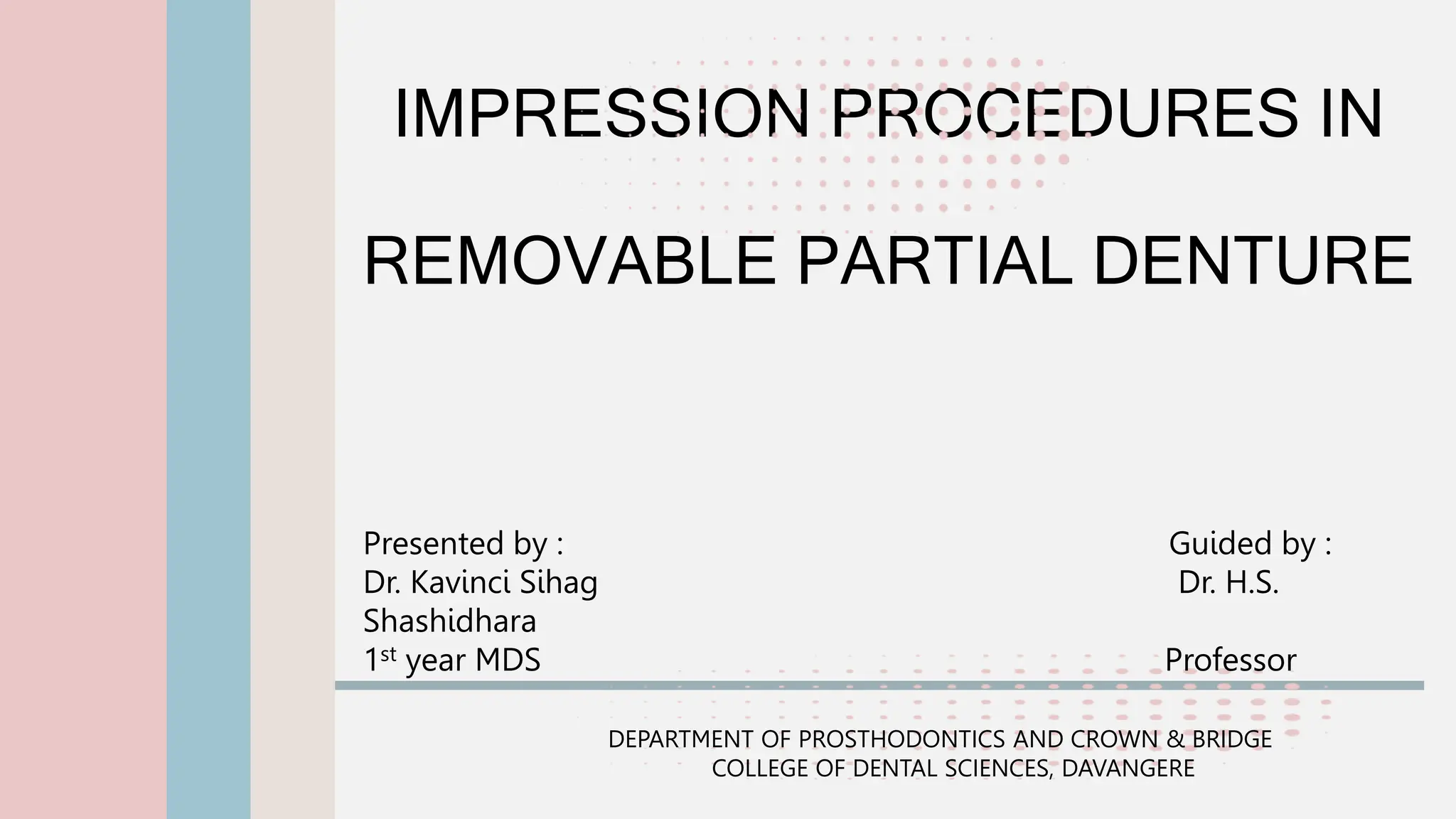 IMPRESSION MATERILS IN Removable partial denture in prosthodontics | PPTX