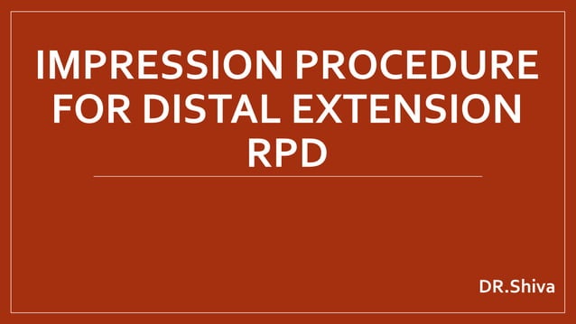 Impression procedure for distal extension RPD.pptx | Oral care ...