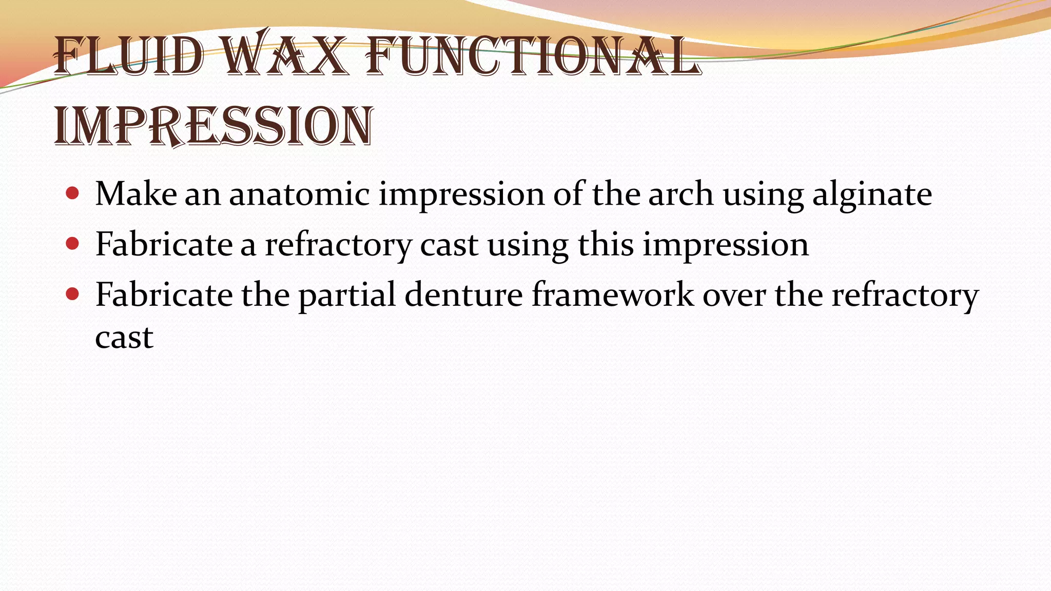 Impression procedures for removable partial denture | PPTX