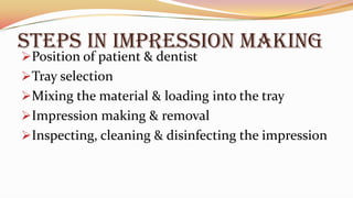 Impression procedures for removable partial denture | PPTX