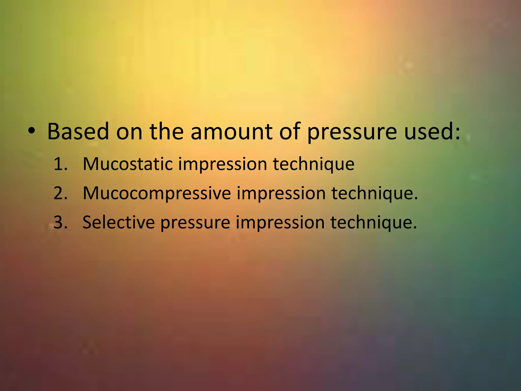 Impressions in complete dentures | PPTX