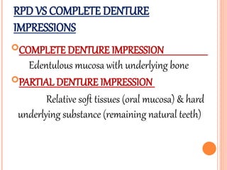 IMPRESSIONS IN RPD.pptnm, mnjkl,.jkokjnjkkj | PPT