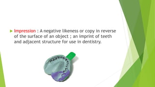 Impression Techniques | PPTX