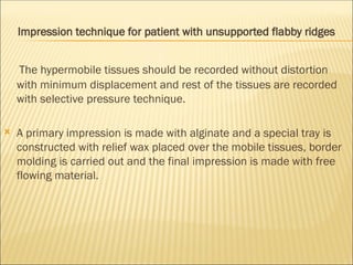 Impression techniques in complete dentures.ppt