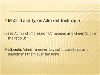 Impression techniques in complete dentures.ppt