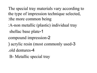 Impression tray and relief area المحاضرة 7 | PPT