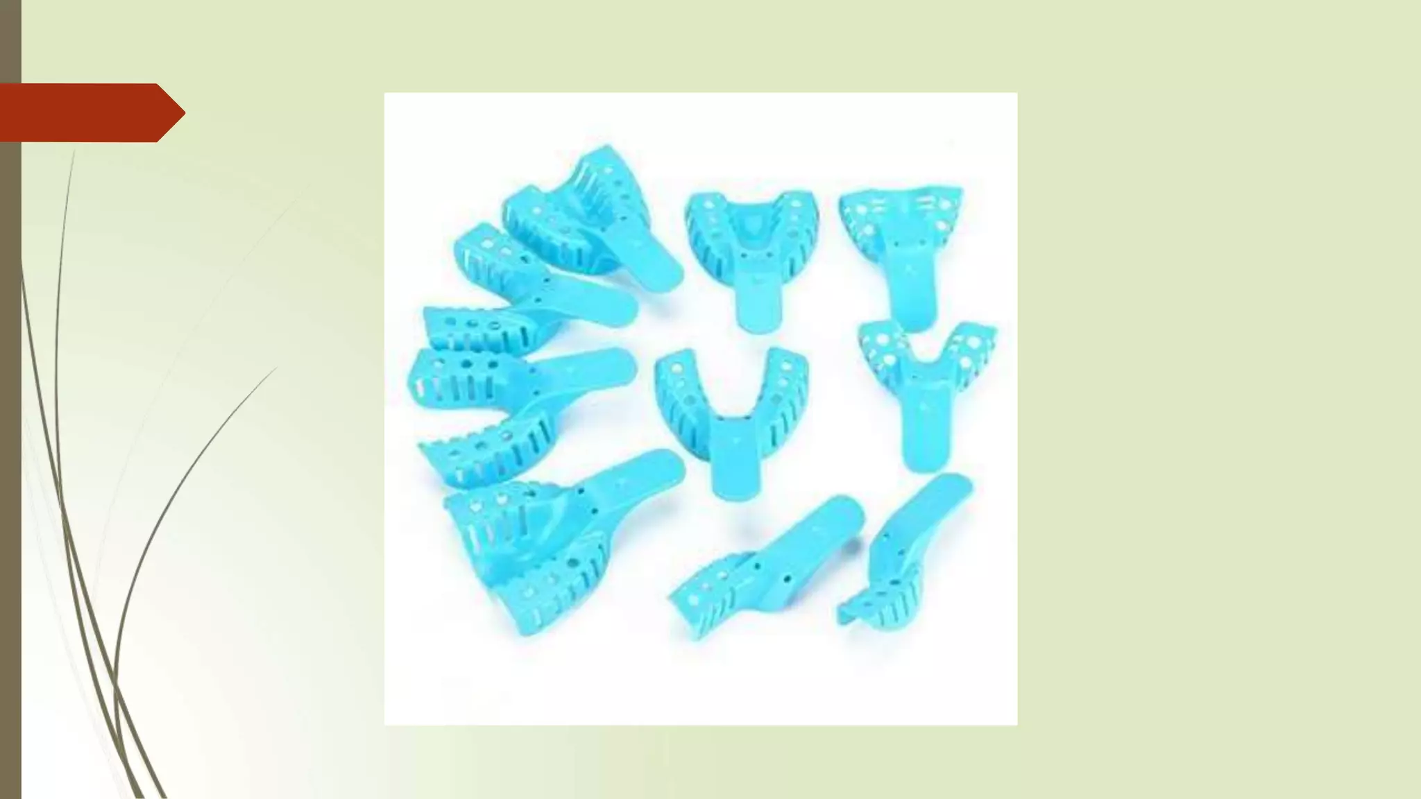 Impression Trays (PPT).pptx