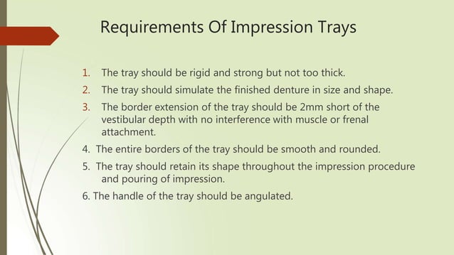Impression Trays (PPT).pptx | Dental Health | Diseases and Conditions
