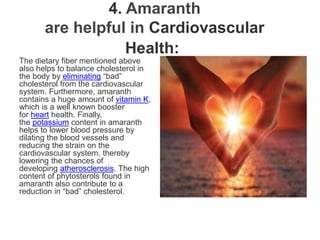 Impressive health benefits of amaranth A series of Presentation By Mr ...