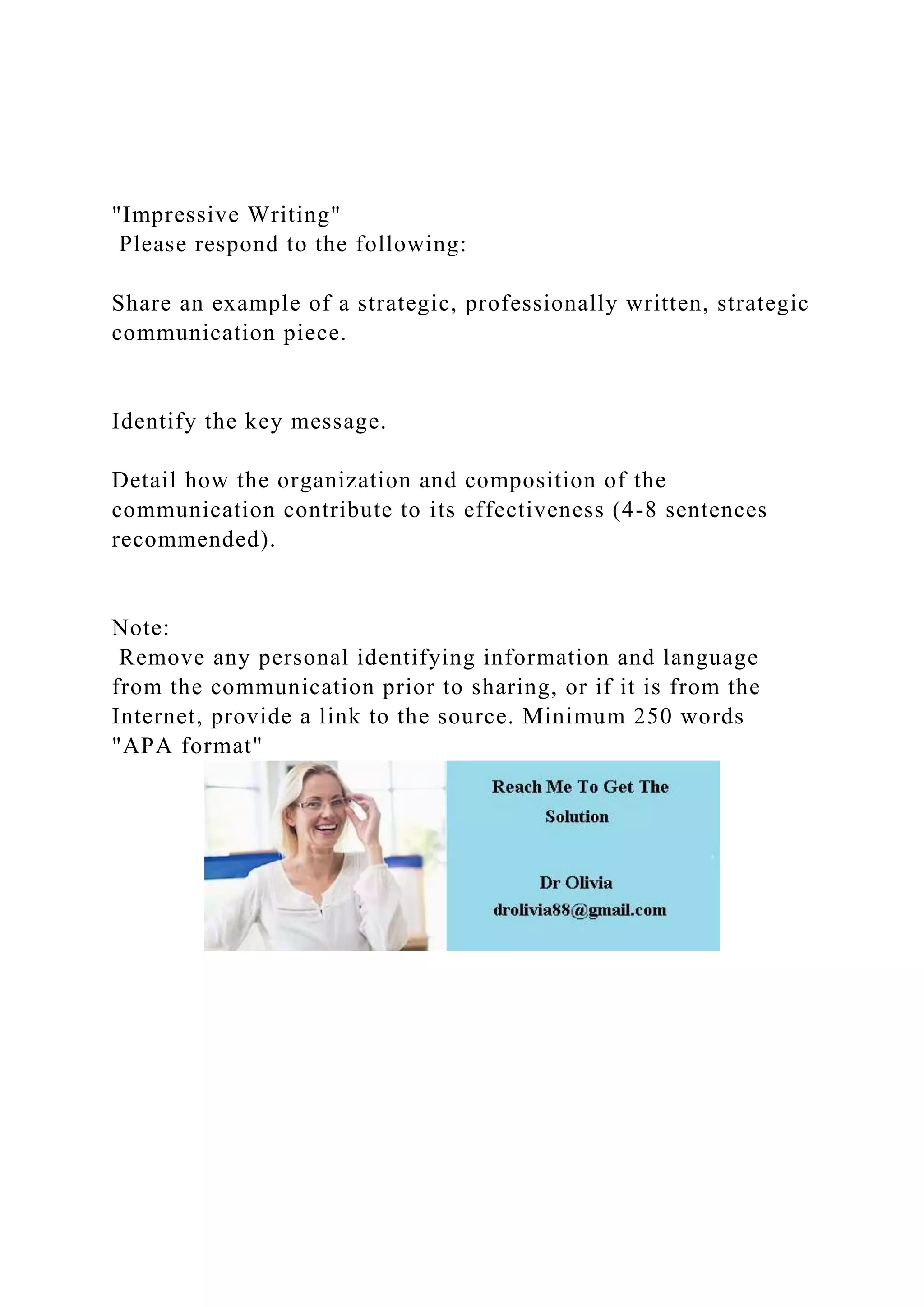 Impressive Writing Please respond to the followingShare.docx