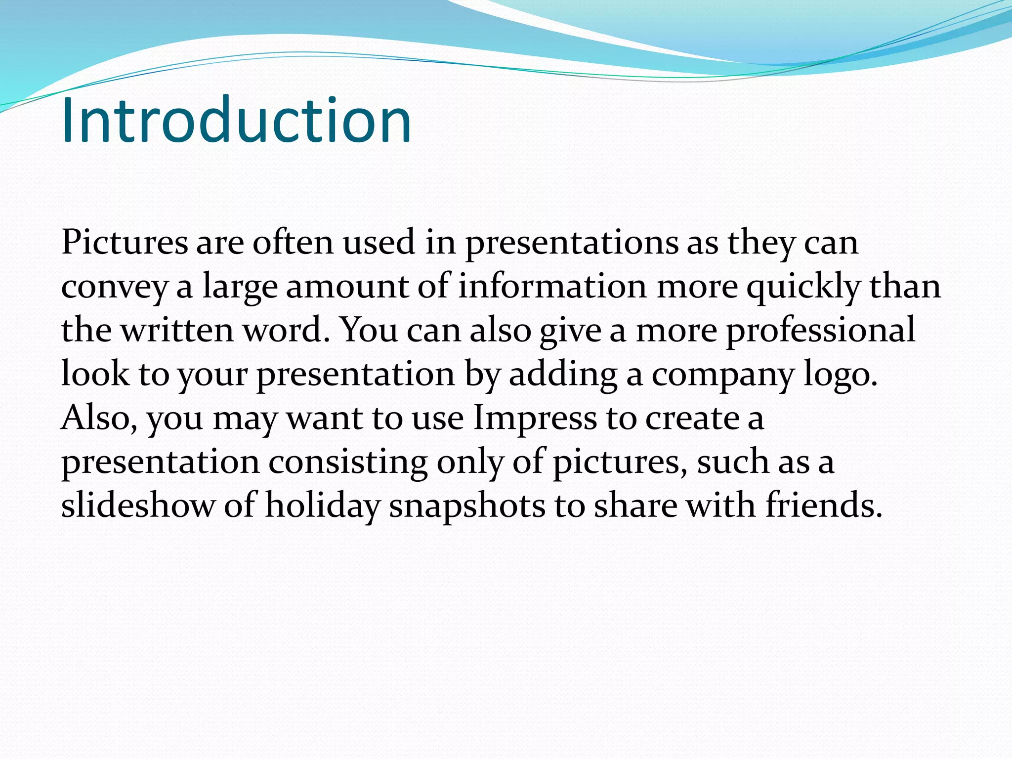Libre Office Impress Lesson 3: Adding and Formatting pictures | PPTX