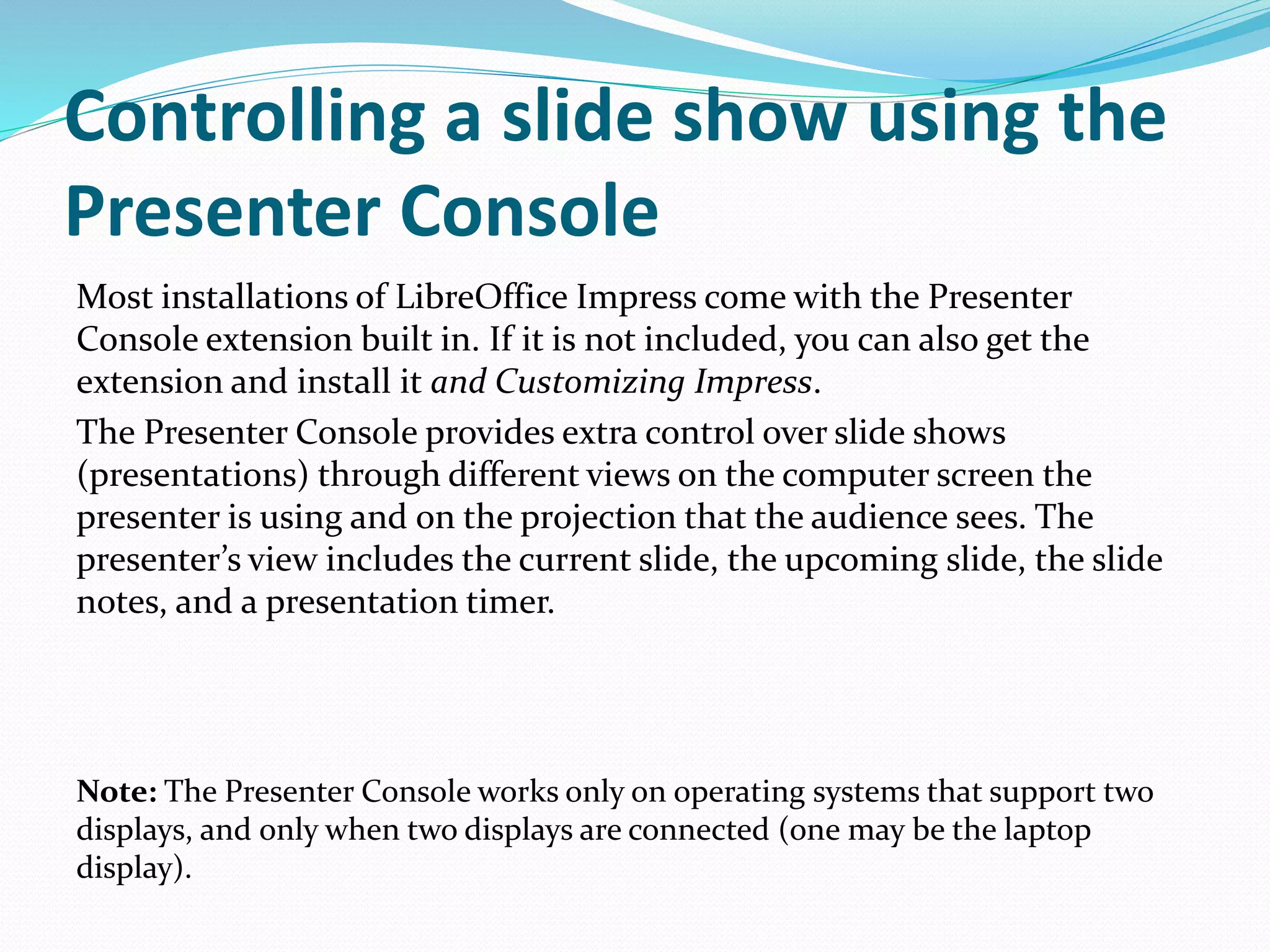 Libre Office Impress Lesson 5: Slide shows and animations | PPTX