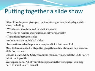 Libre Office Impress Lesson 5: Slide shows and animations | PPTX