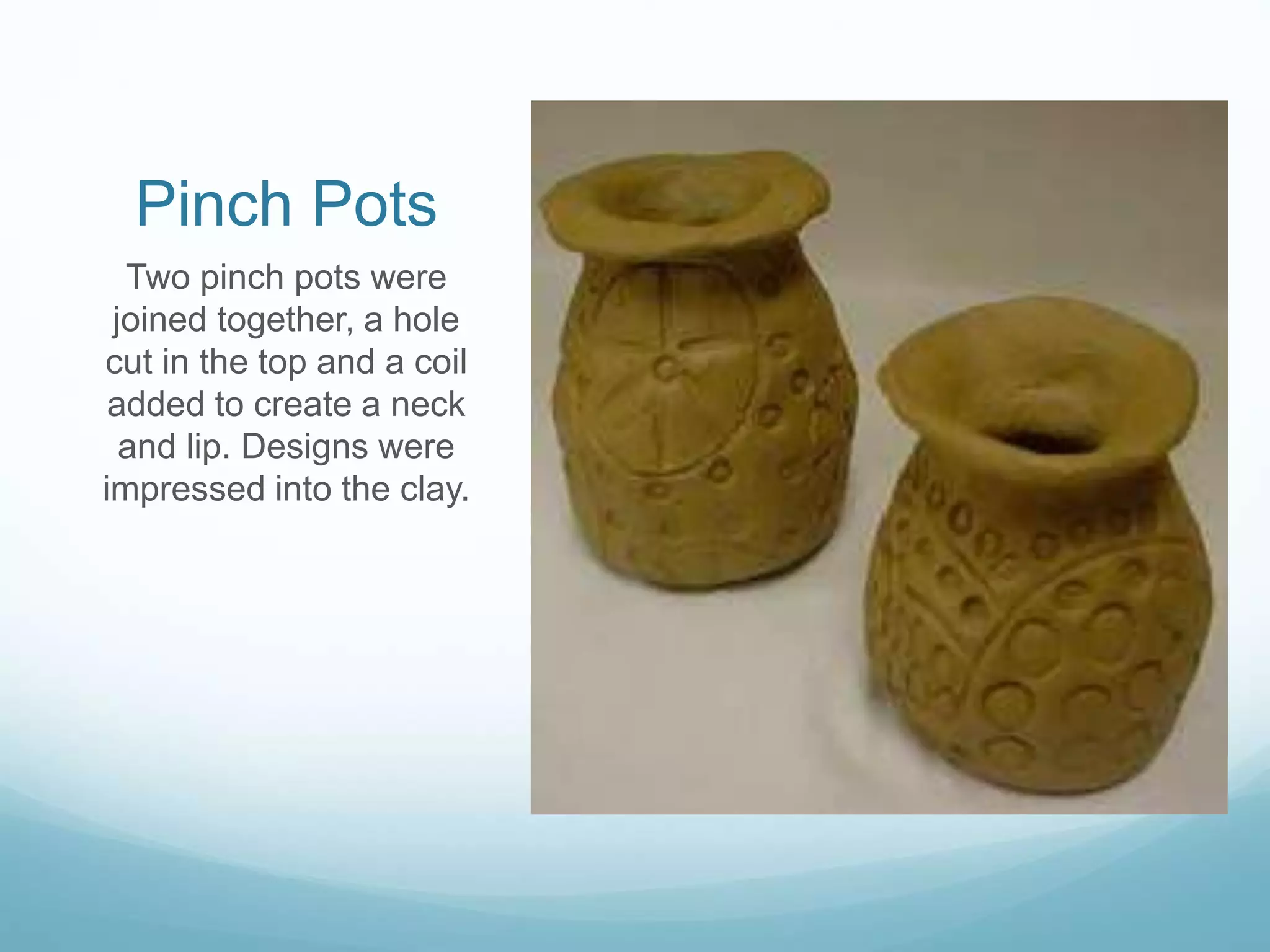 Impress pinch pots_student | PPT