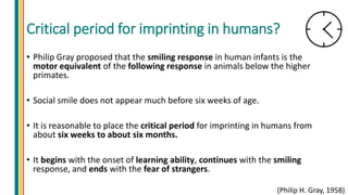 Imprinting in ethology and psychology | PPTX