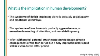 Imprinting in ethology and psychology | PPTX