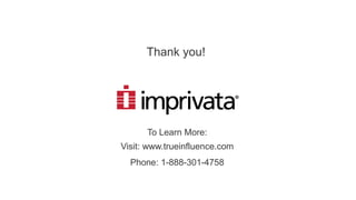 Imprivata & True Influence - SDSummit Case Study 2019 w/ Naomi Marr & Lynne Powers | PPT