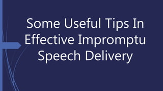 Impromptu speech | PPTX