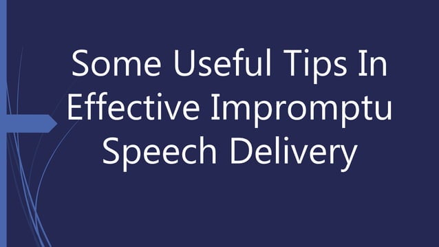 Impromptu speech | PPTX