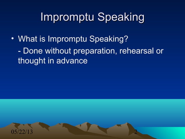 Impromptu speaking workshop | PPT