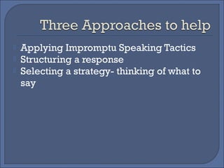 Impromptu speaking | PPT