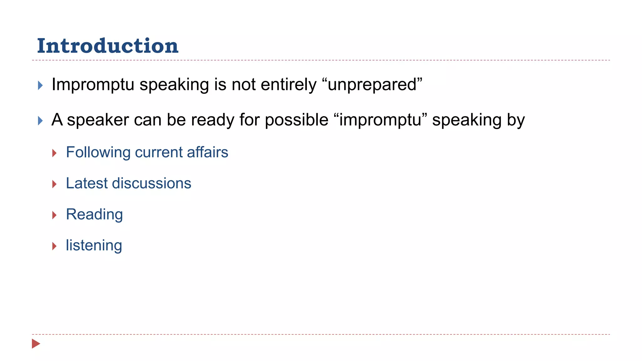 Impromptu speaking | PPT