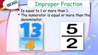 IMPROPER-FRACTION-TO-MIXED-FRACTION.pptx