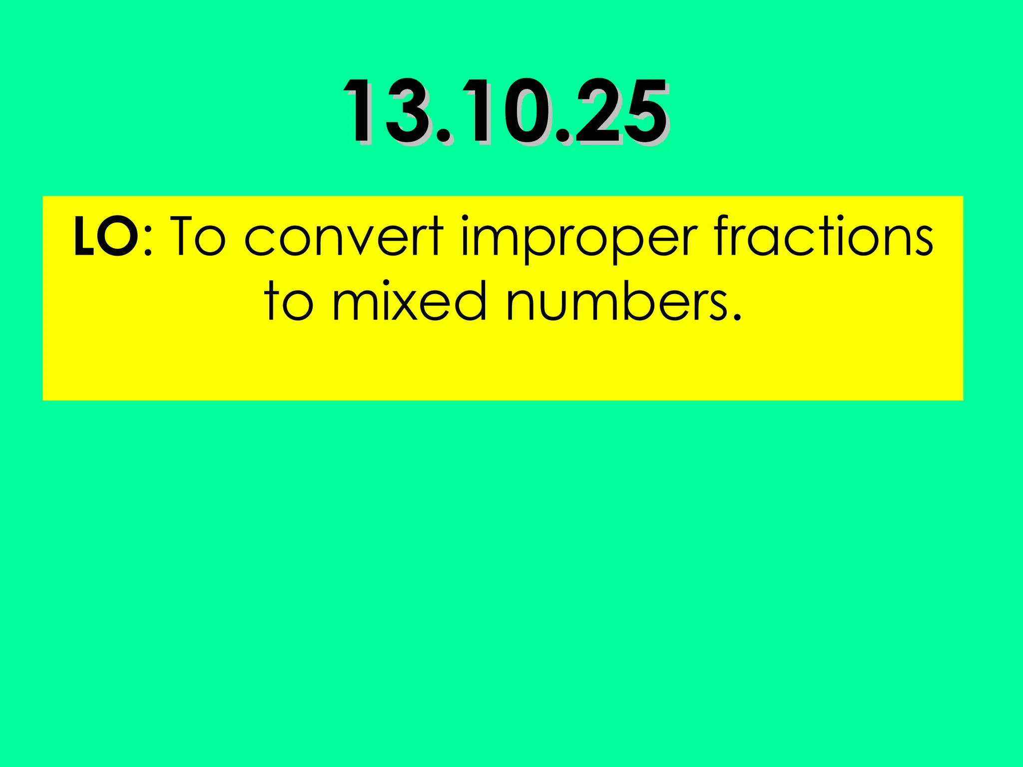 improper-fractions-to-mixed-numbers PPT.ppt