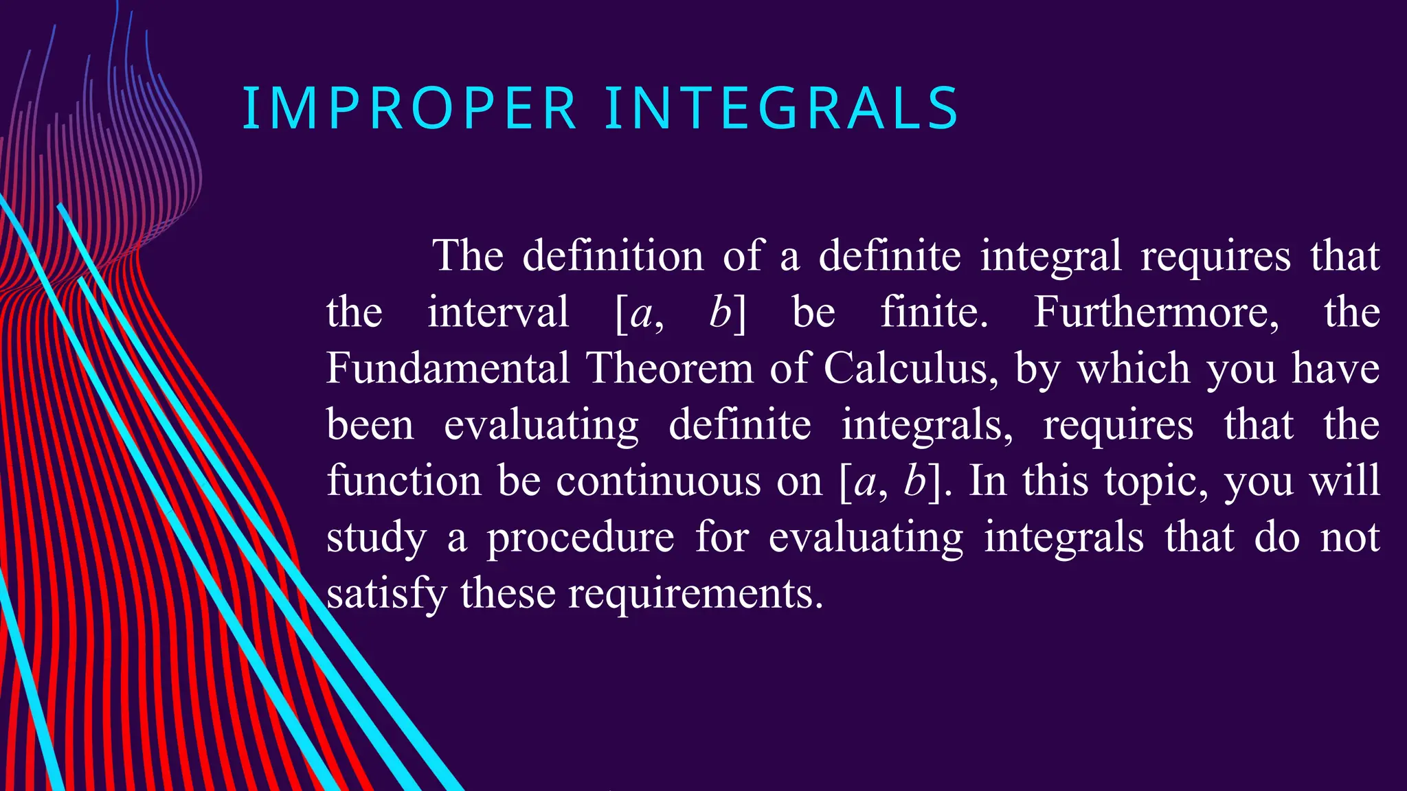 integral calculus-IMPROPER INTEGRALS.ppsx