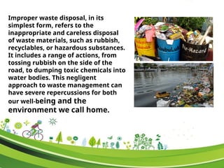IMPROPER WASTE DISPOSAL_ GROUP 5 (1).pptx