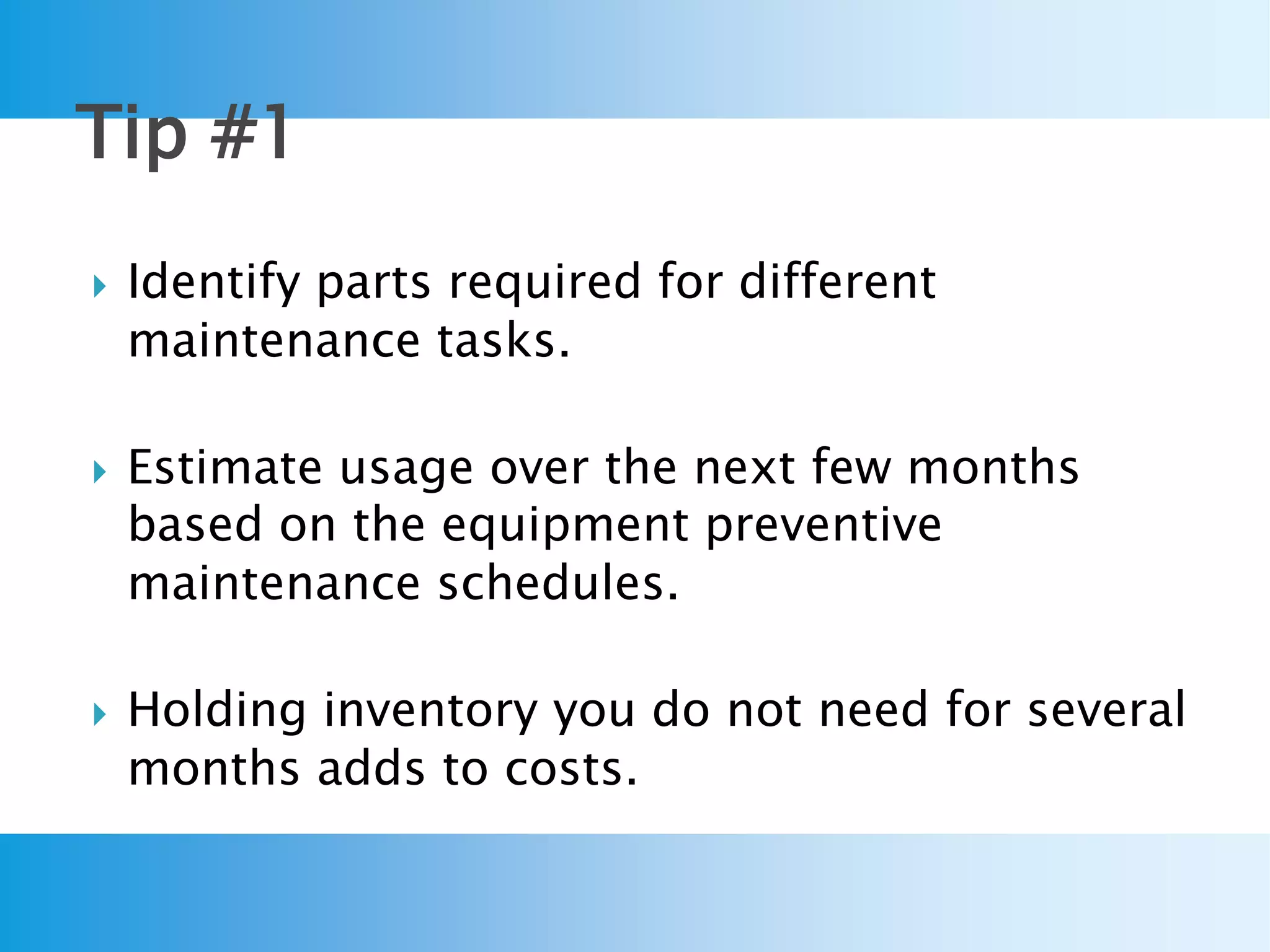 How To Improve Your Maintenance Spare Parts Management | PPTX