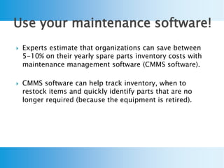 How To Improve Your Maintenance Spare Parts Management | PPTX