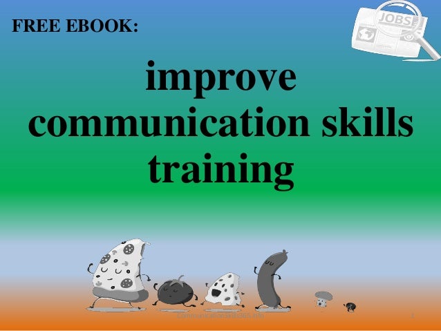 Improve communication Skills Training Pdf Free Download improve-communication-skills-training-pdf-free-download