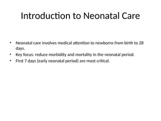 Improved_Neonatal_Care_Presentation_MBBS.pptxxxxxxxx | PPTX