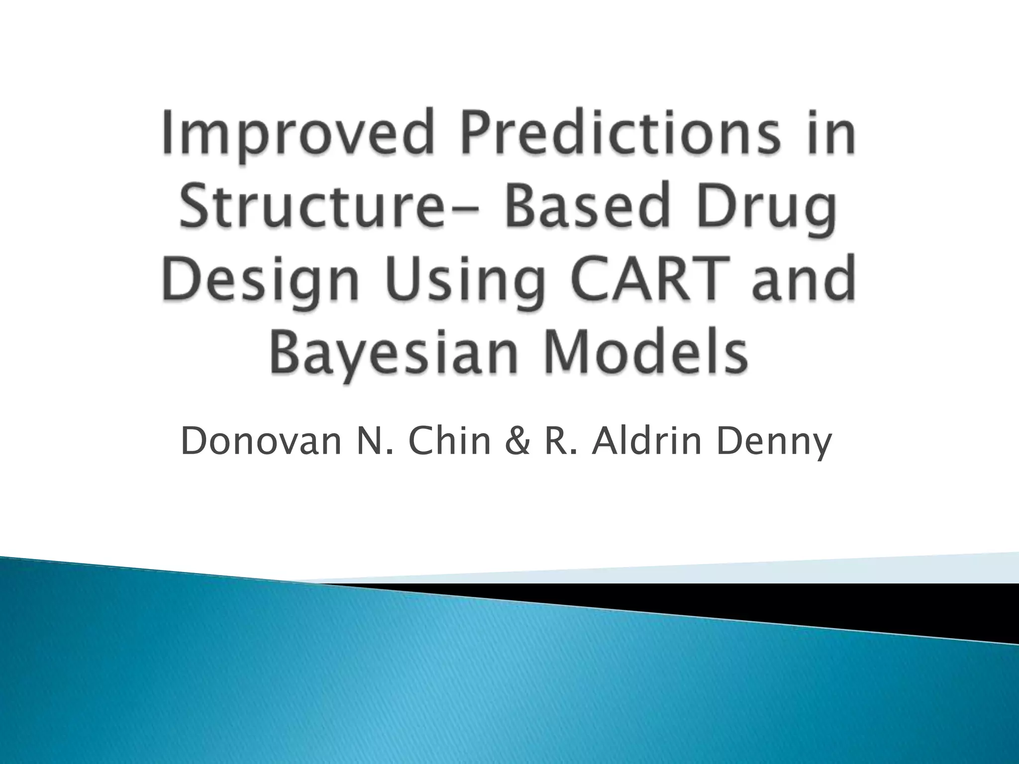 Improved Predictions In Structure Based Drug Design Using Cart And