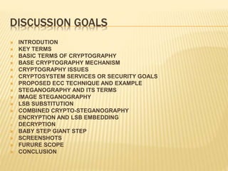 Improved security system using steganography and elliptic curve cryptography | PPTX