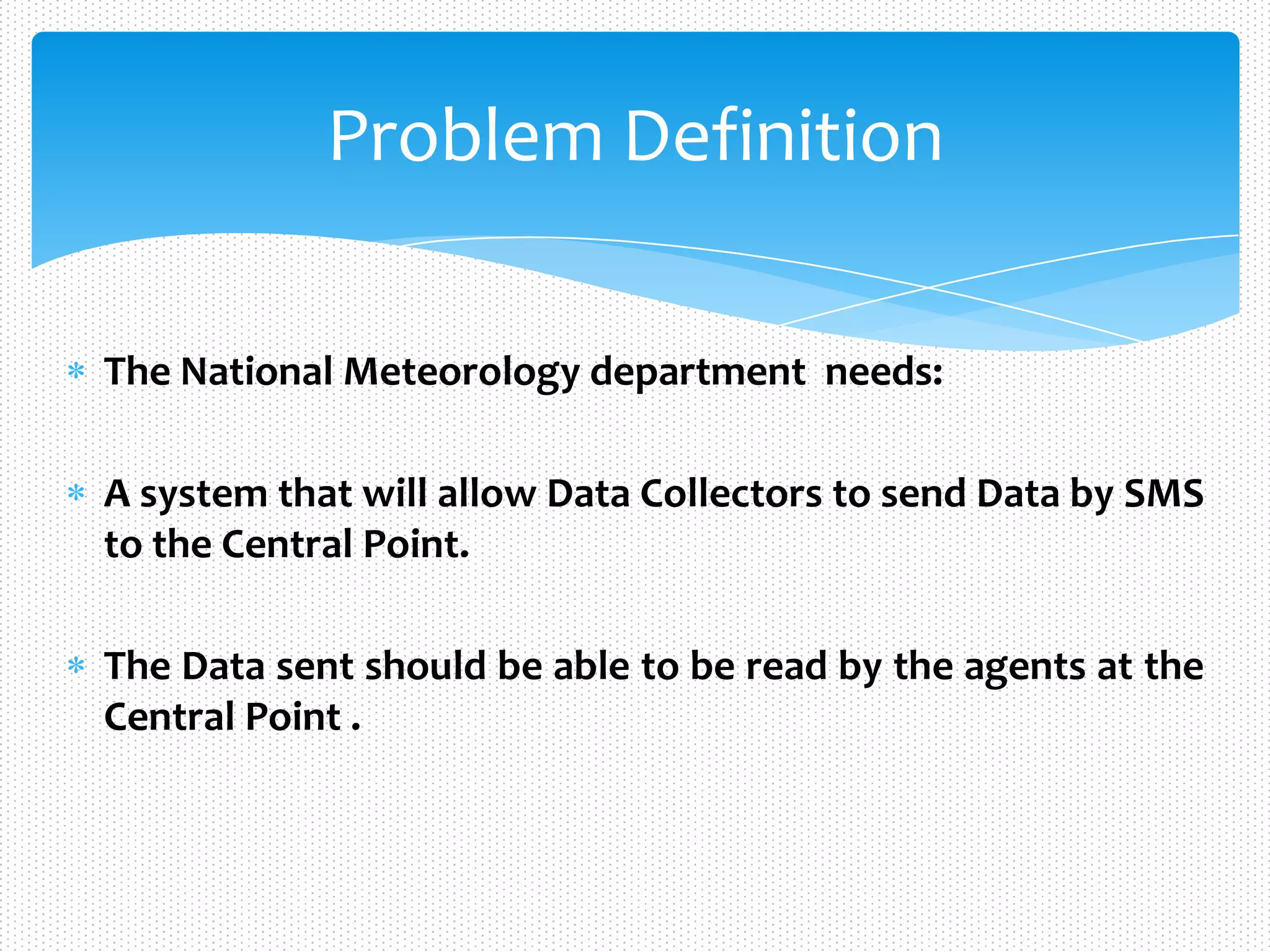 Improved weather data collection & transmission | PPT