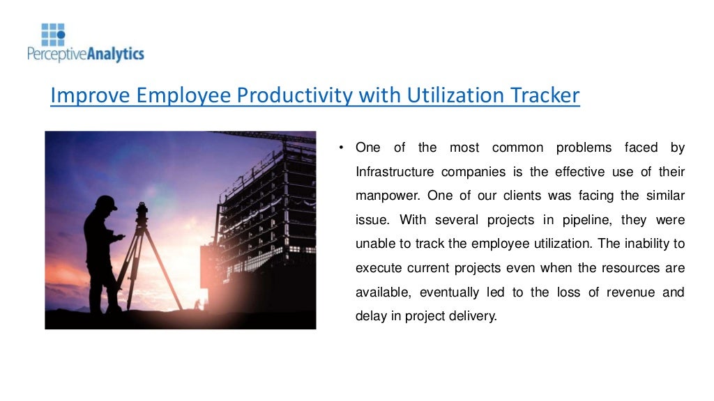 Improve employee productivity with utilization tracker